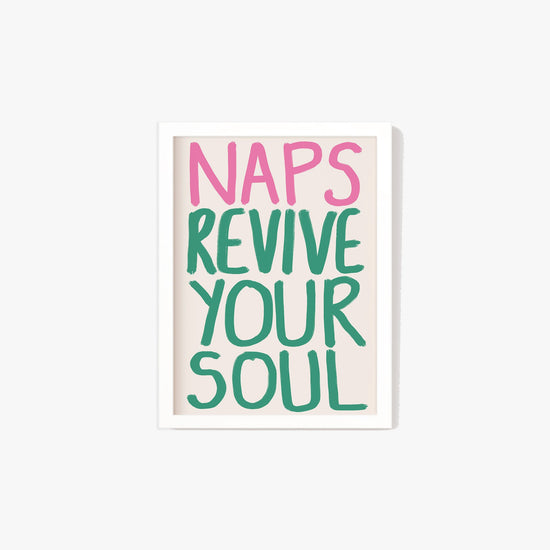 Naps Revive Your Soul Print – Lune Club