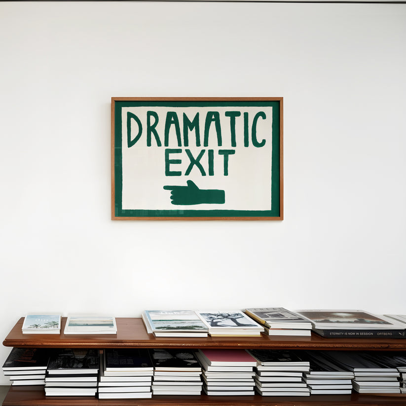 Dramatic Exit Pointing LEFT Print – Lune Club
