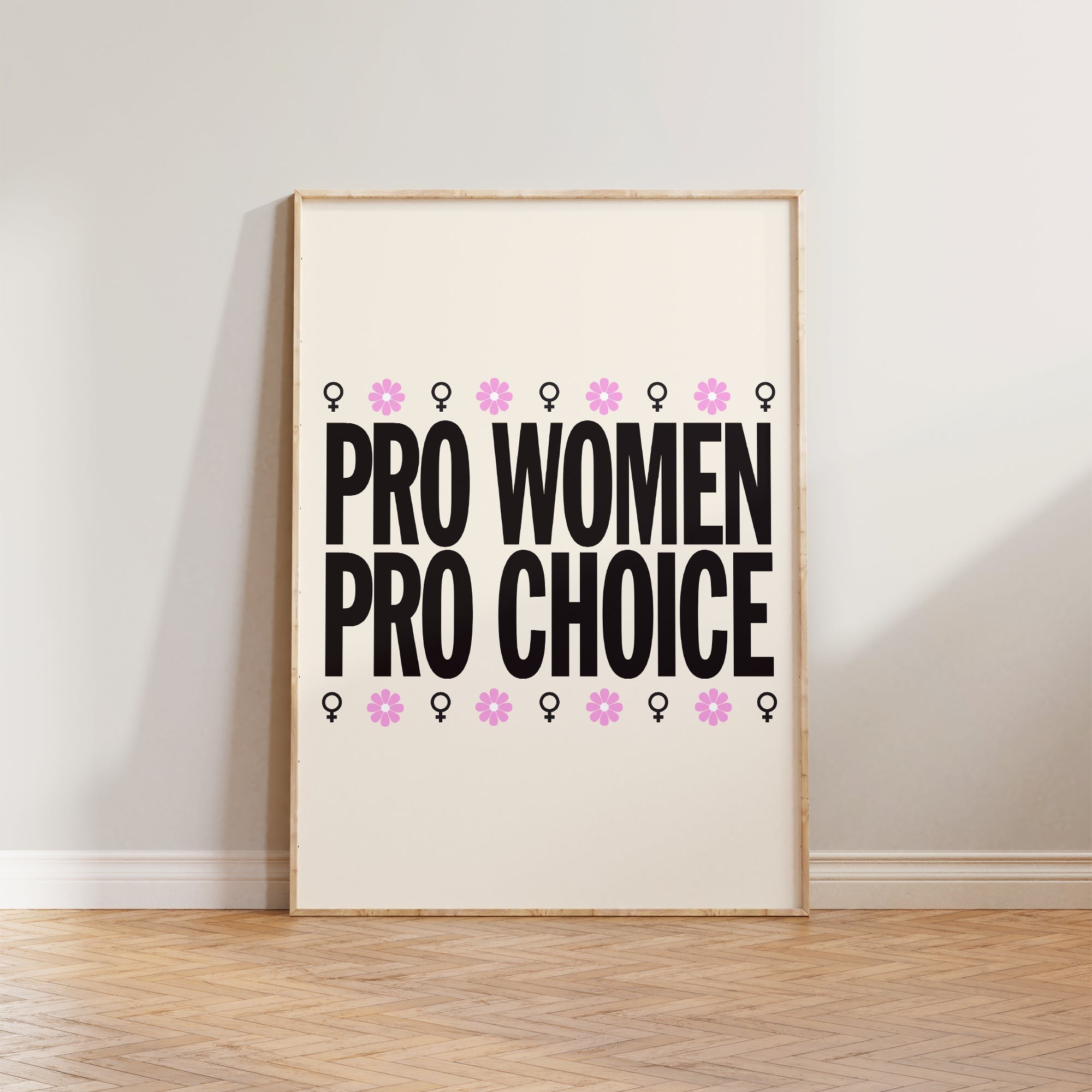 Pro Women Pro Choice Print – Lune Club
